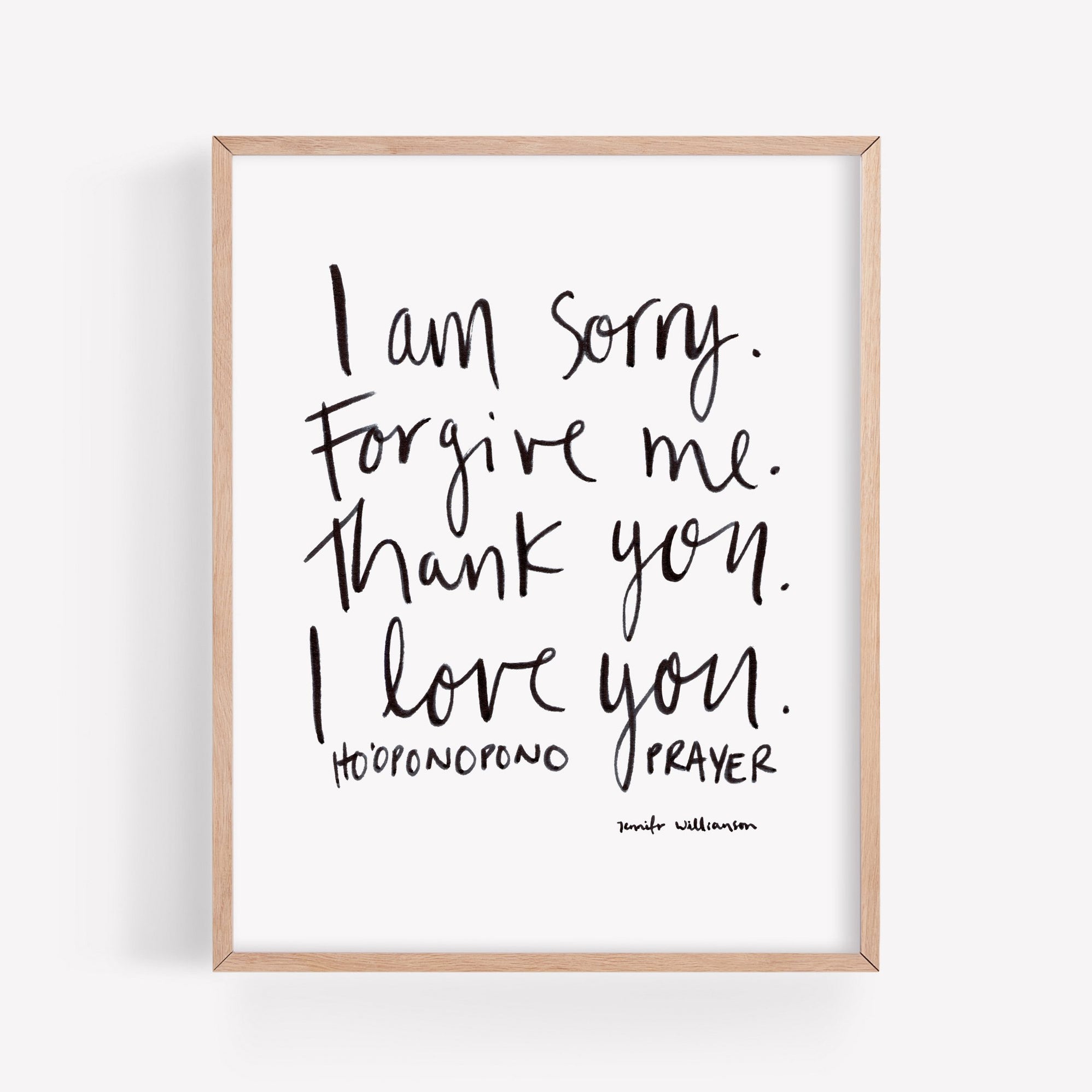Hawaiian Ho'oponopono Prayer Hand Lettered Art Print– Healing Brave