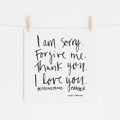 Hawaiian Ho'oponopono Prayer Hand Lettered Art Print– Healing Brave